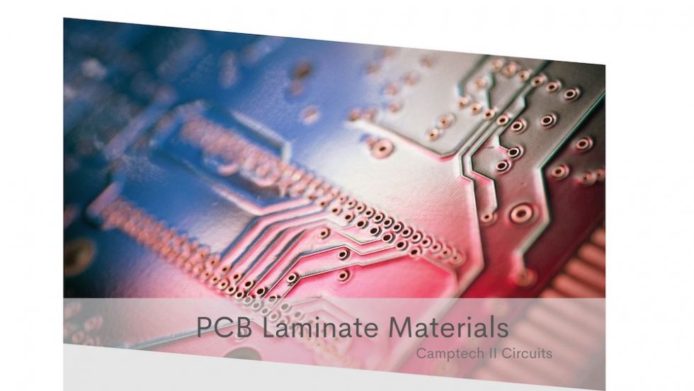 Printed Circuit Board Materials - An Overview of Laminates - Camptech ...